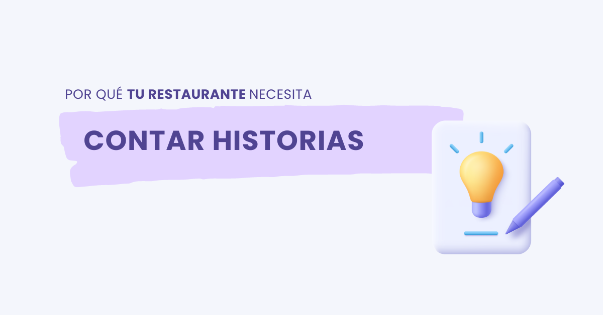 Por Qué tu restaurante necesita de Storytelling restaurante - PowerUp ...